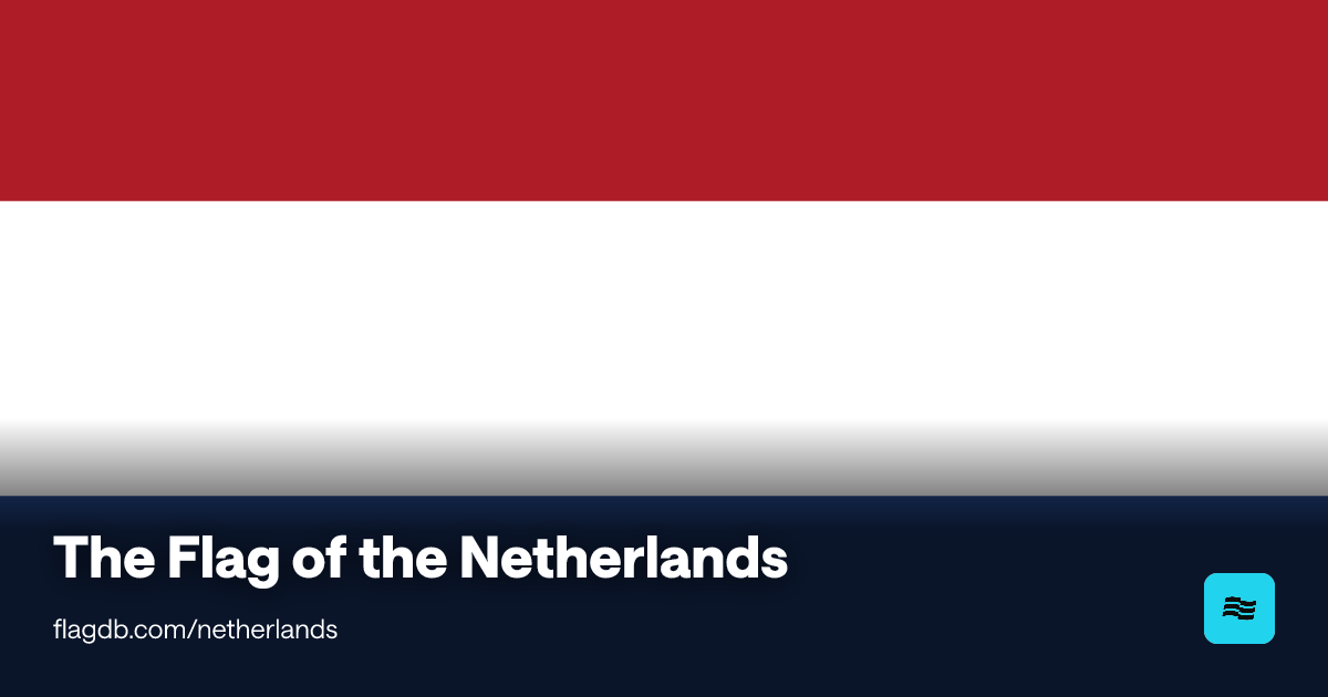 The Flag of the Netherlands - FlagDB - The Flag Database