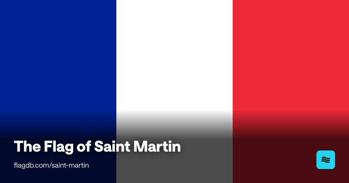 The Flag of Saint Martin - FlagDB - The Flag Database