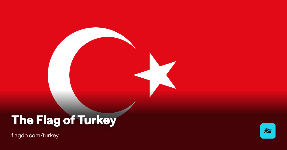 The Flag of Turkey - FlagDB - The Flag Database